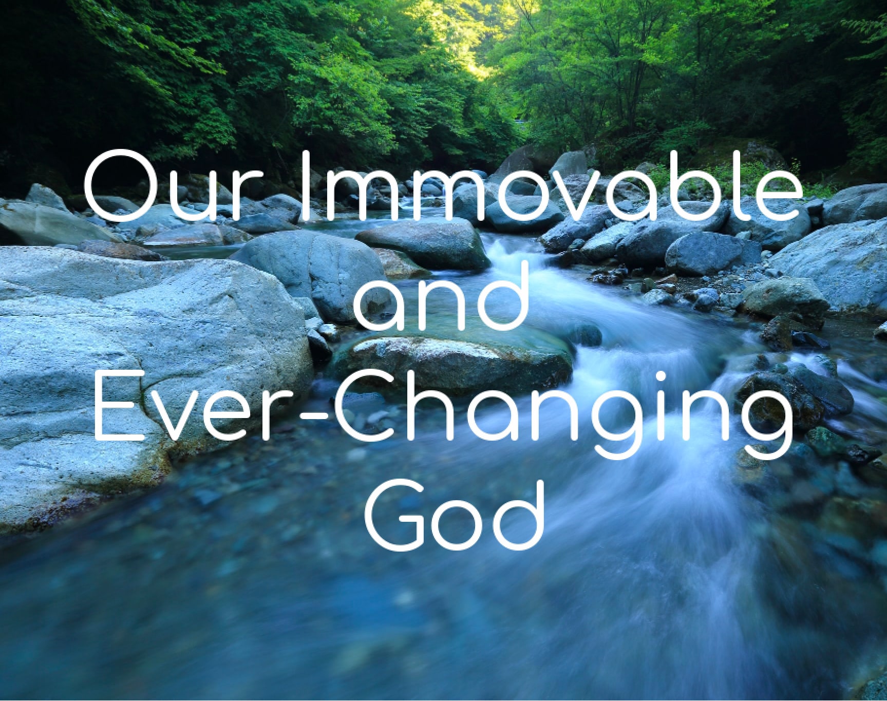 Immovable or Ever-changing? - Hugs, Kisses and Snot